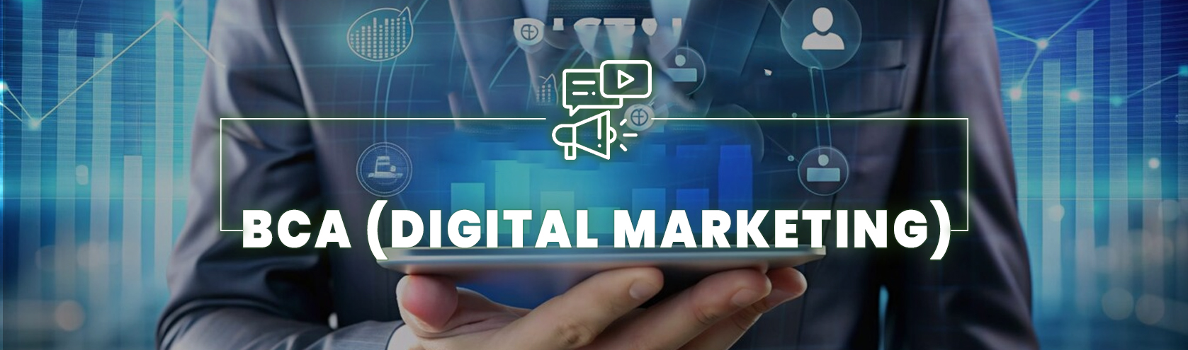 BCA in Digital Marketing: Build a Future-Ready Career